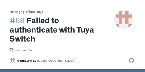 Failed To Authenticate With Tuya Switch · Issue 68 · Rospogrigio