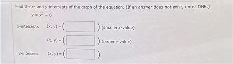 Solved Find The X ﻿and Y Intercepts Of The Graph Of The