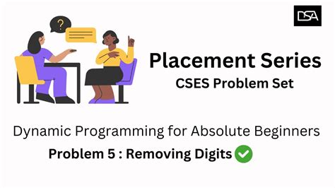 Placement Prep Removing Digits Can You Solve The Easiest Dp Problem In Cses Problemset Youtube
