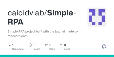 Github Caioidvlab Simple Rpa Simple Rpa Project Built With The