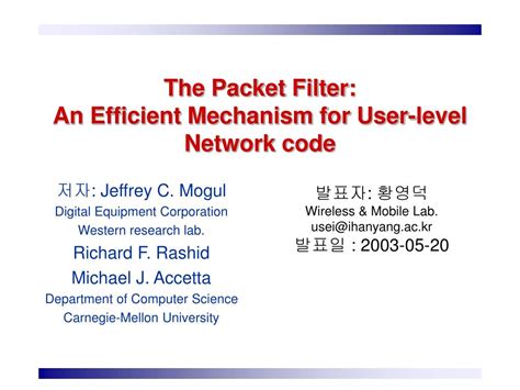 PPT The Packet Filter An Efficient Mechanism For User Level Network Code PowerPoint