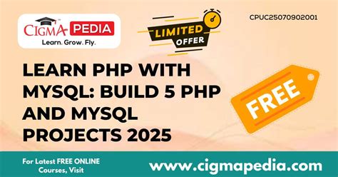 Learn Php With Mysql Build 5 Php And Mysql Projects 2025 Free Udemy Course Cigma Pedia
