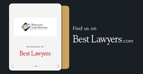 Phillips Law Offices United States Firm Best Lawyers