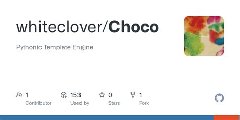 Github Whiteclover Choco Pythonic Template Engine