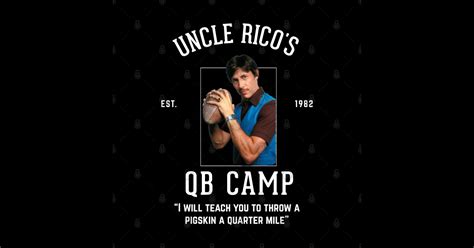 Uncle Ricos Qb Camp Uncle Rico Football Sticker Teepublic