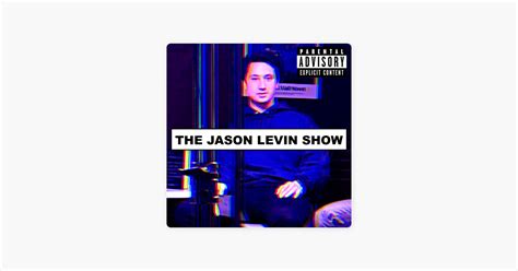 ‎the Jason Levin Show 52 Joshua Steinman Tiktok Ban Communism In