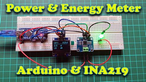 Arduino Based Power And Energy Meter Using Ina219 Sensor