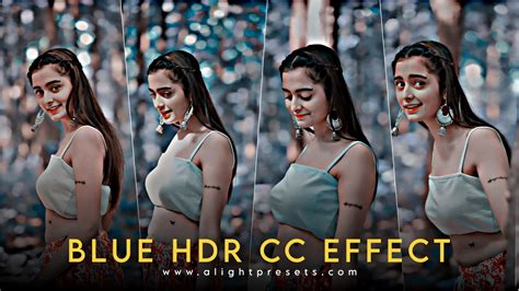 Blue Hdr Cc Effect Presets Alight Motion Hdr Effect Presets Alight