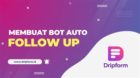 13 Membuat Bot Auto Follow Up Youtube