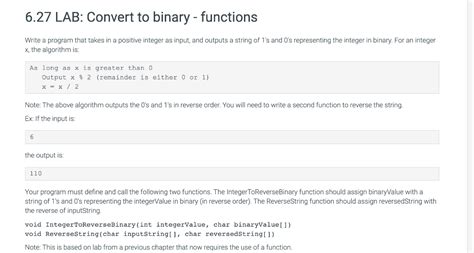 Solved IN C PLEASE 6 27 LAB Convert To Binary Function Chegg