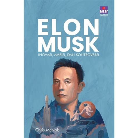 Elon Musk Innovation Ambition And Controversy Shopee Malaysia