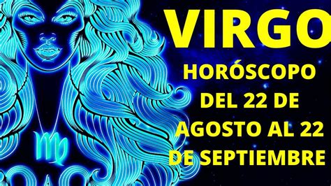 Virgo ♍🌟22 Agosto Al 22 De Septiembre 2021 Amor Dinero Trabajo