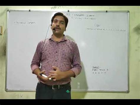 XII Computer Science L 15 DS Array Febonacci Series With Recursion