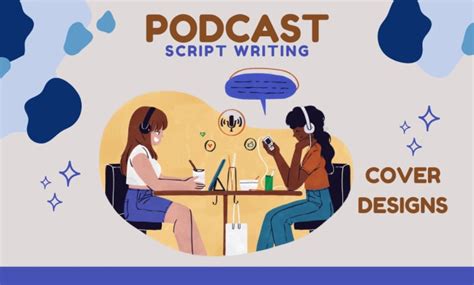 Write Your Podcast Scripts And Youtube Scripts By Keo Work Fiverr
