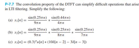 Solved P 77 The Convolution Property Of The Dtft Can
