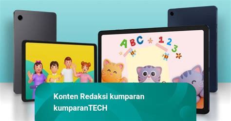 Spesifikasi Dan Harga Samsung Galaxy Tab A Dan A Resmi Meluncur Di Ri Kumparan Com
