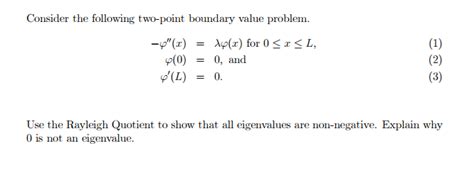 Solved Consider The Following Twopoint Boundary Value