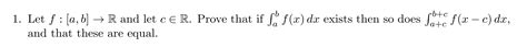 Solved Let F [a B]→r ﻿and Let Cinr Prove That If ∫abf X Dx