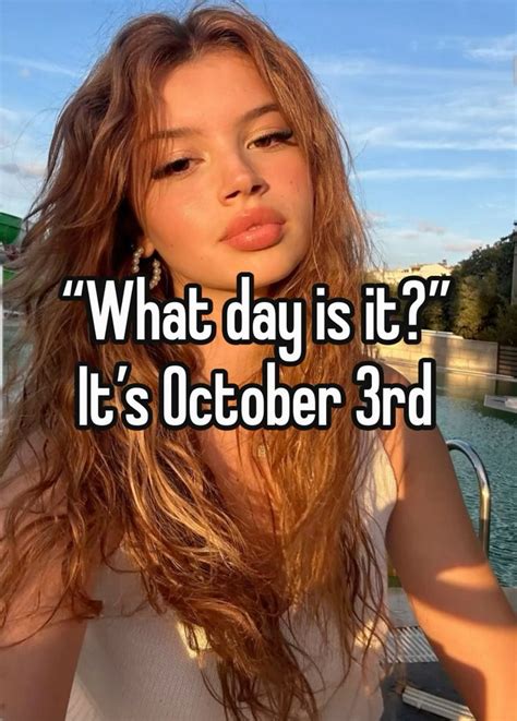 Mean Girls ️ Mean Girls What Day Is It Its October 3rd