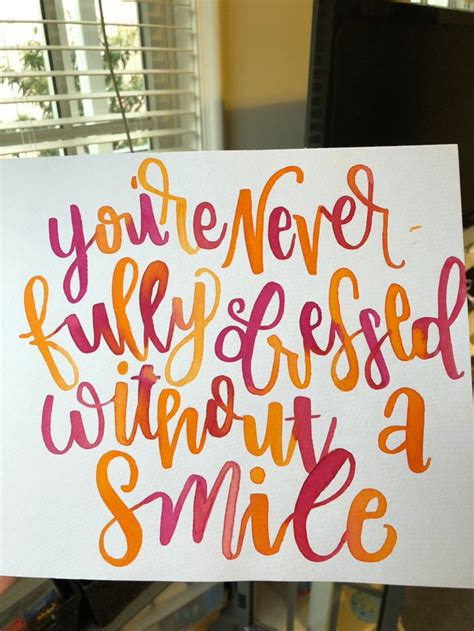 Youre Never Fully Dressed Without A Smile Etsy