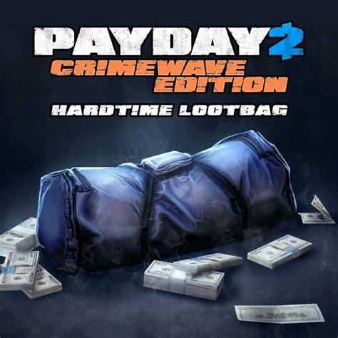 Payday 2 Crimewave Edition Hardtime Lootbag 2015 Mobygames