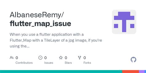GitHub AlbaneseRemy Flutter Map Issue When You Use A Flutter