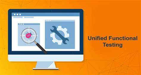 Unified Functional Testing Uft