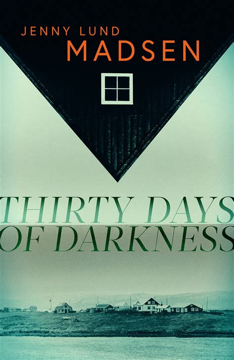 Orenda Pre Empts Madsens ‘staggering Début Thirty Days Of Darkness In Two Book Deal
