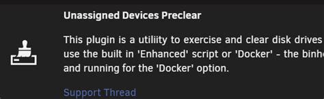 Unassigned Devices Preclear A Utility To Preclear Disks Before Adding Them To The Array