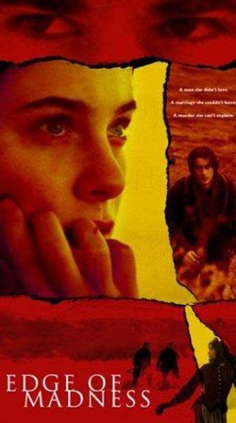 Edge Of Madness 2002 Where To Watch And Stream Online Reelgood