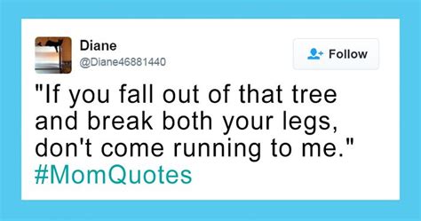 Of The Funniest Things That Moms Have Ever Said Bored Panda