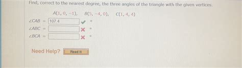 Solved Find Correct To The Nearest Degree The Three Angles Chegg
