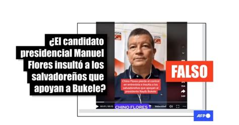 Candidato Salvadoreño Manuel Flores Criticó A Funcionarios De Bukele