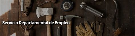 Gobierno Autónomo Departamental de Tarija Servicio Departamental de Empleo