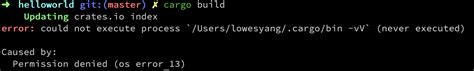 Permission Denied Os Error 13 When Cargo Build · Issue 6757 · Rust