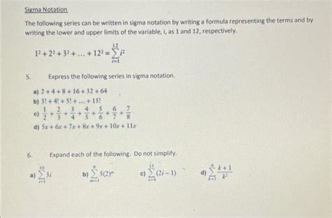 Solved Sigma Notation The Following Series Can Be Written In Chegg