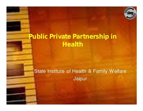Public Private Partnership In Health