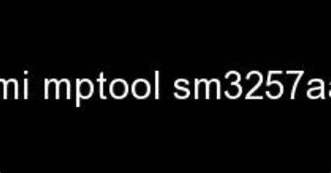 Инструкция Smi Mptool Sm3257aa V12 V 2 03 34 Album On Imgur