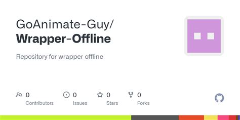 Github Goanimate Guywrapper Offline Repository For Wrapper Offline
