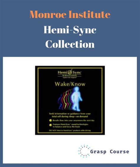 Monroe Institute Hemi Sync Collection Grasp Course