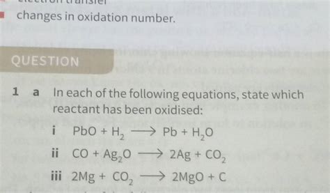 Changes In Oxidation Number Question A In Each Of The Following Equati