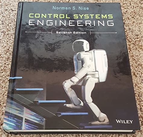 Control Systems Engineering Nise Norman S 9781118170519 Abebooks