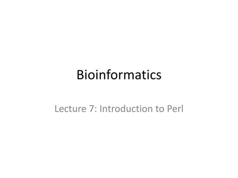 Ppt Bioinformatics Powerpoint Presentation Free Download Id2223570
