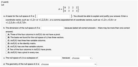 SOLVED Point Let A A A Basis For The Null Space Of A Is You Should Be Able To