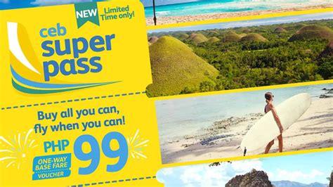 2024 2025 Ceb Super Pass For P99 How To Purchase And Redeem Cebu