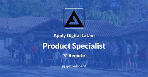 Product Specialist At Apply Digital Latam Remote Work From Home Get On Board