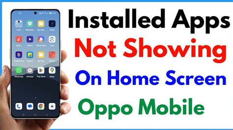 installed apps not showing on home screen oppo app icon not showing