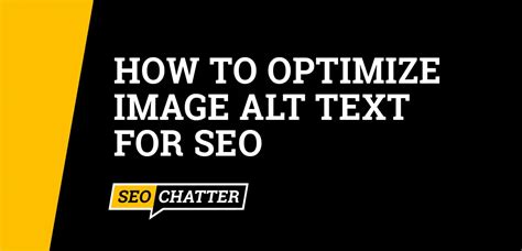 How To Optimize Image ALT Text For SEO 8 Best Practices