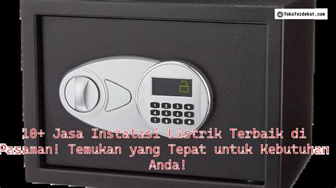 10 Jasa Instalasi Listrik Terbaik Di Pasaman Temukan Yang Tepat Untuk