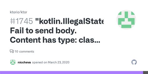 Kotlinillegalstateexception Fail To Send Body Content Has Type
